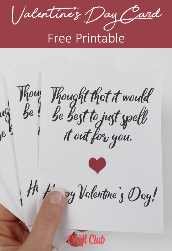 Free Valentine's Day Printable Cards - DIY Craft Club