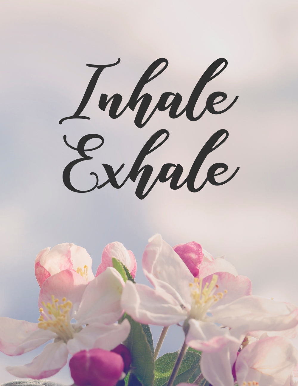 Inhale Exhale | Printable Wall Art - DIY Craft Club
